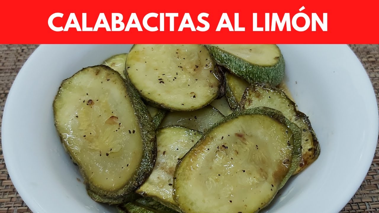 Calabacitas al limón.- RecetasdeLuzMa - YouTube