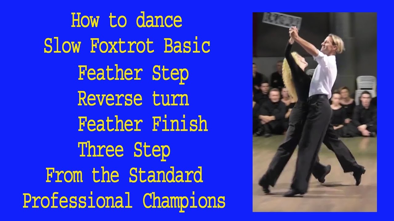 Learn how to dance basic Slow Foxtrot from Mirko Gozzoli and Edita ...
