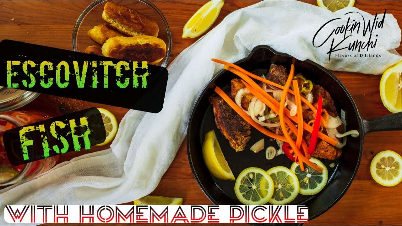 ESCOVITCH FISH FILLET || Jamaican Escovitch Fish With Homemade Pickled ...