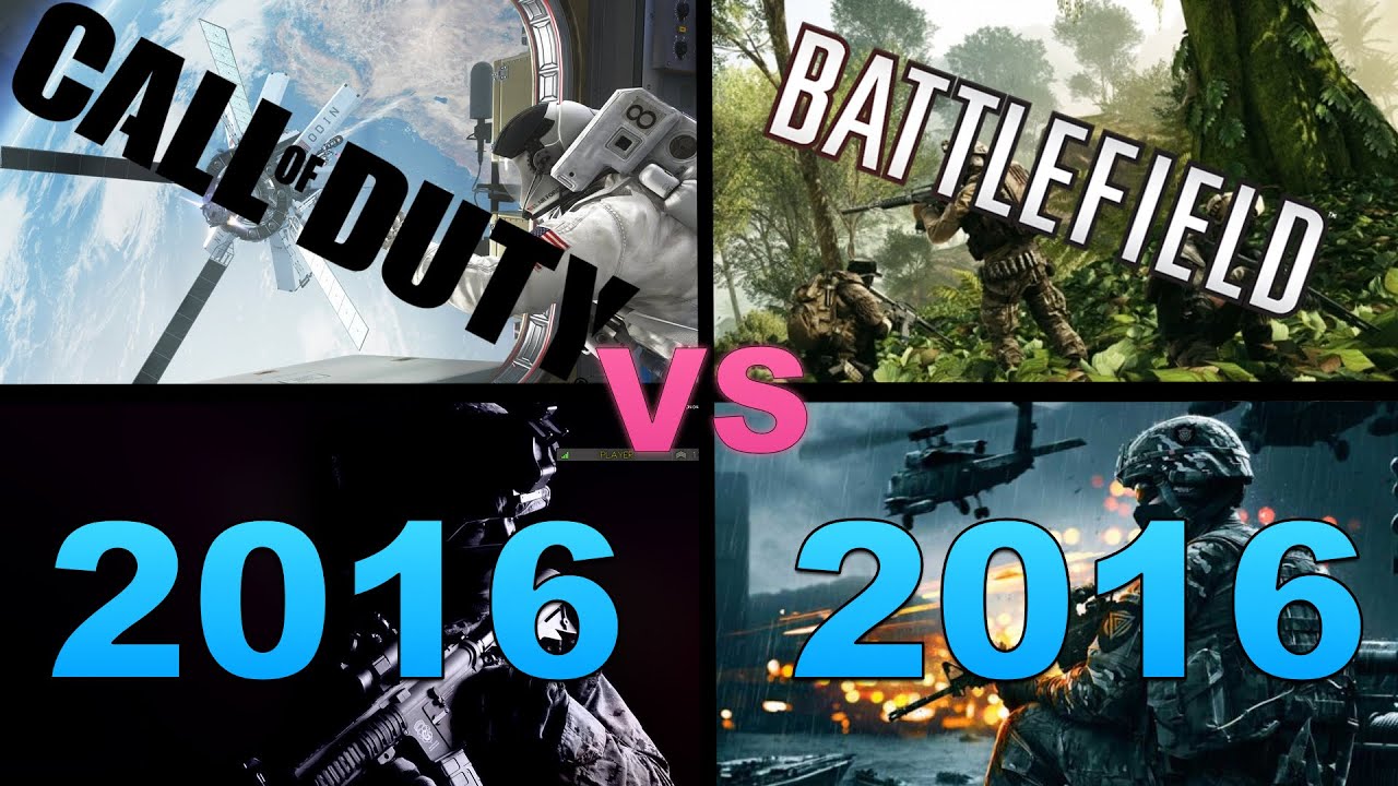 Call Of Duty 2016 Vs Battlefield 2016 | Modern Warfare 4? Battlefield 5 ...