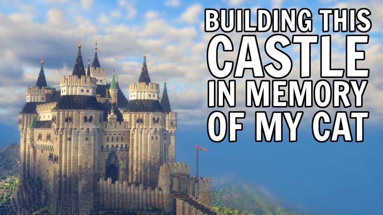 Building a Beautiful Minecraft Castle In Memory Of My Beloved Cat ...