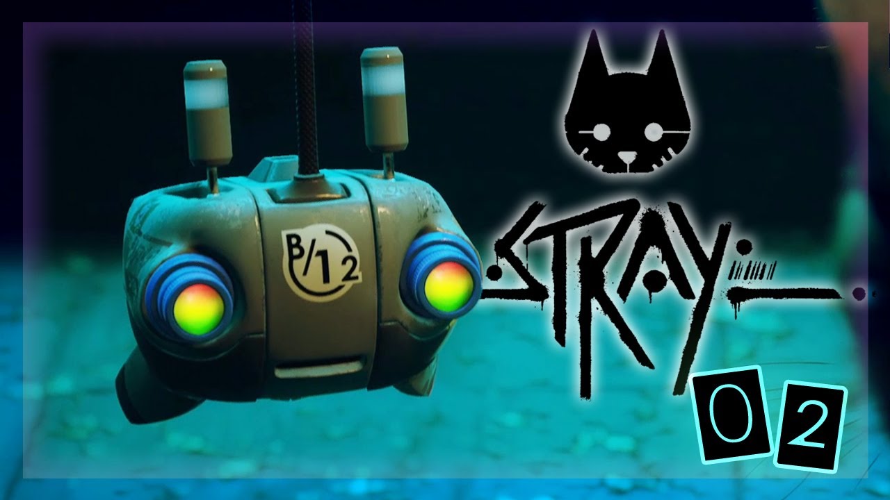 BEEBOOP BEEBOOP | Let´s play STRAY 02 🐈 - YouTube