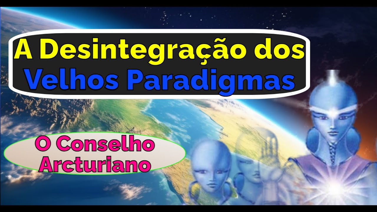 O Conselho Arcturiano Da 9d Antigos Sistemas Desmoronando E Novos