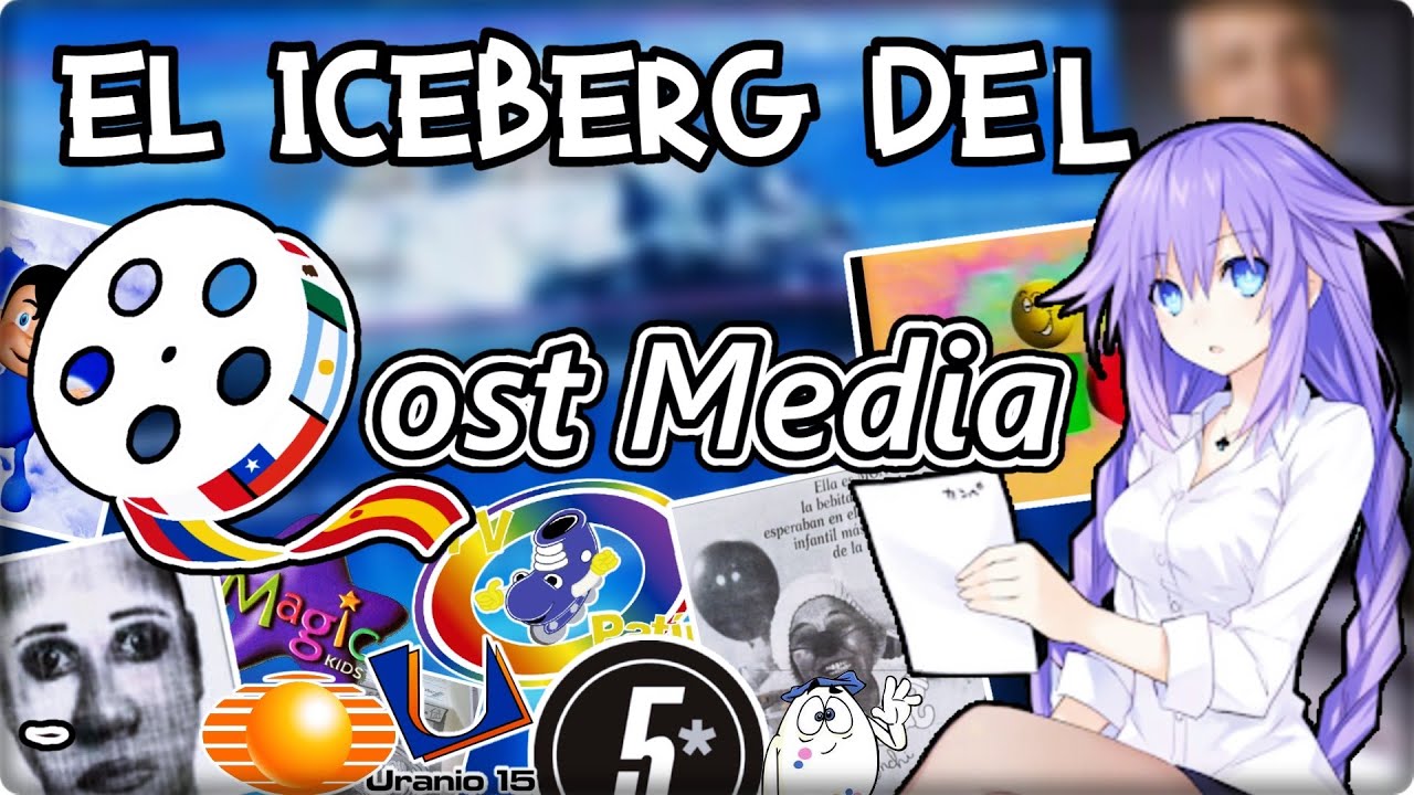 EL ICEBERG DEL LOST MEDIA LATINOAMERICANO (COMPLETO) - YouTube