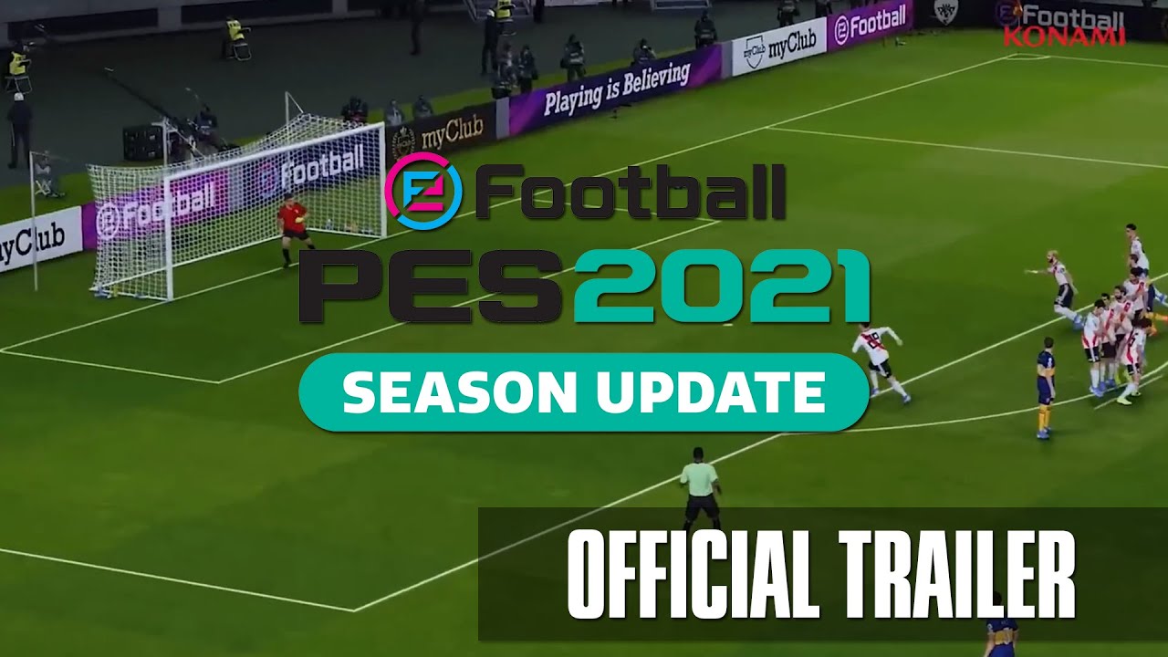 eFootball PES 2021 Official Trailer - The Pitch is Ours - YouTube