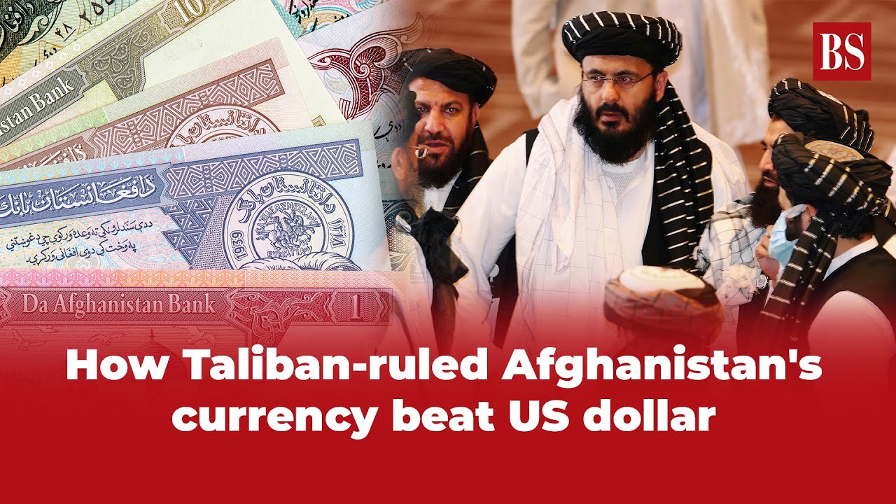 How Taliban-ruled Afghanistan's currency beat US dollar - YouTube