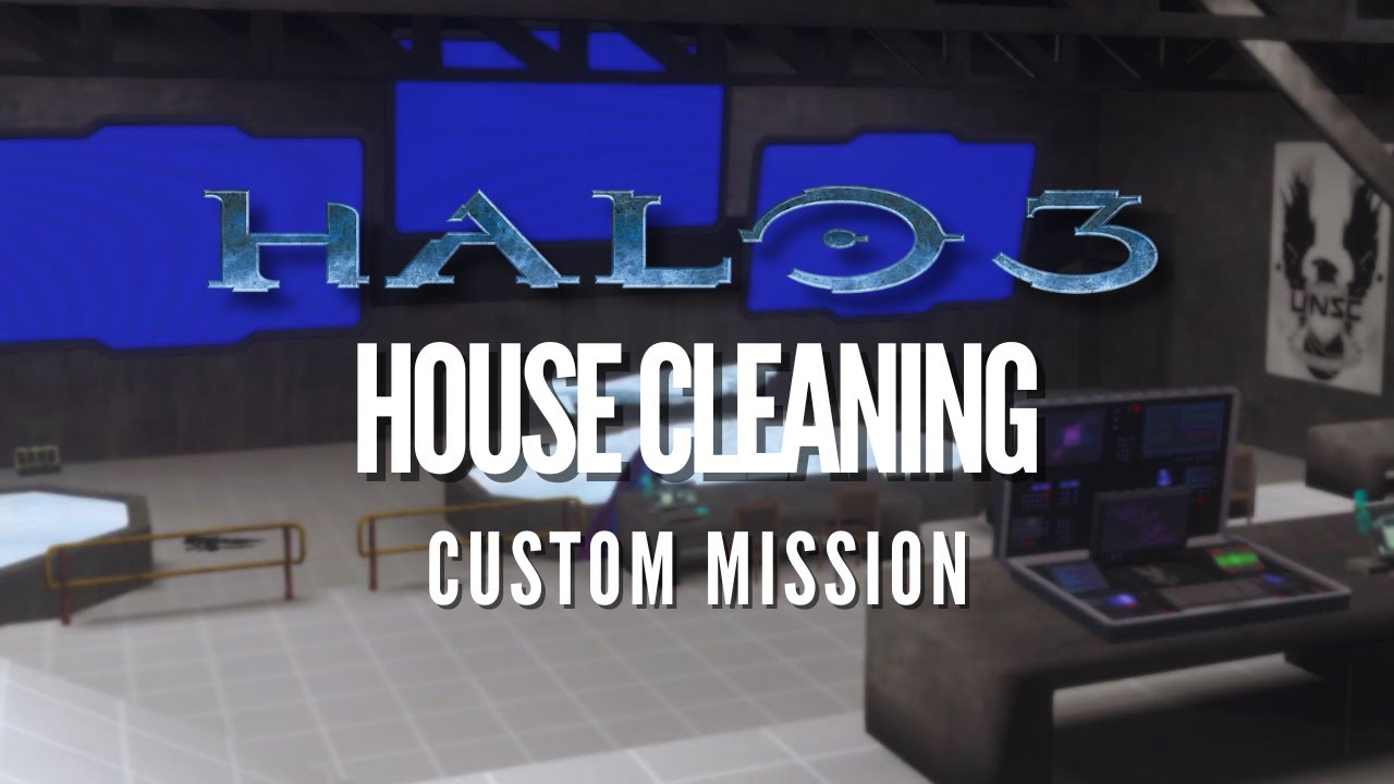 HALO 3 HOUSE CLEANING | Halo 3 Custom Mission - YouTube
