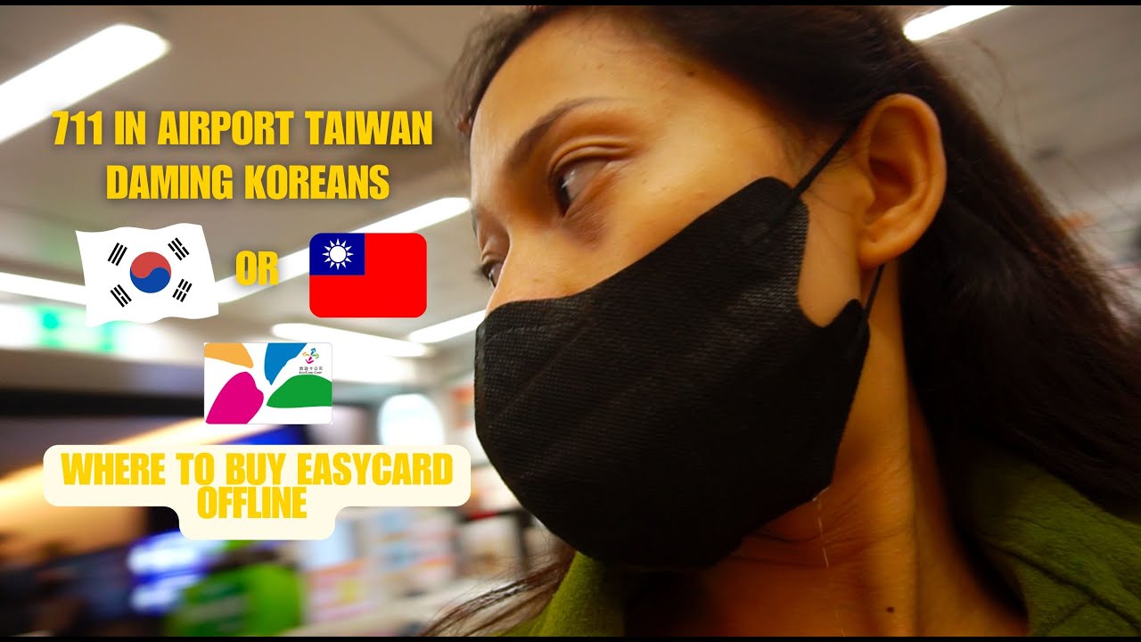 Taiwan Vlog 2024 Part 1 Airport to Airport "711 Experience" #DNV EP5 ...