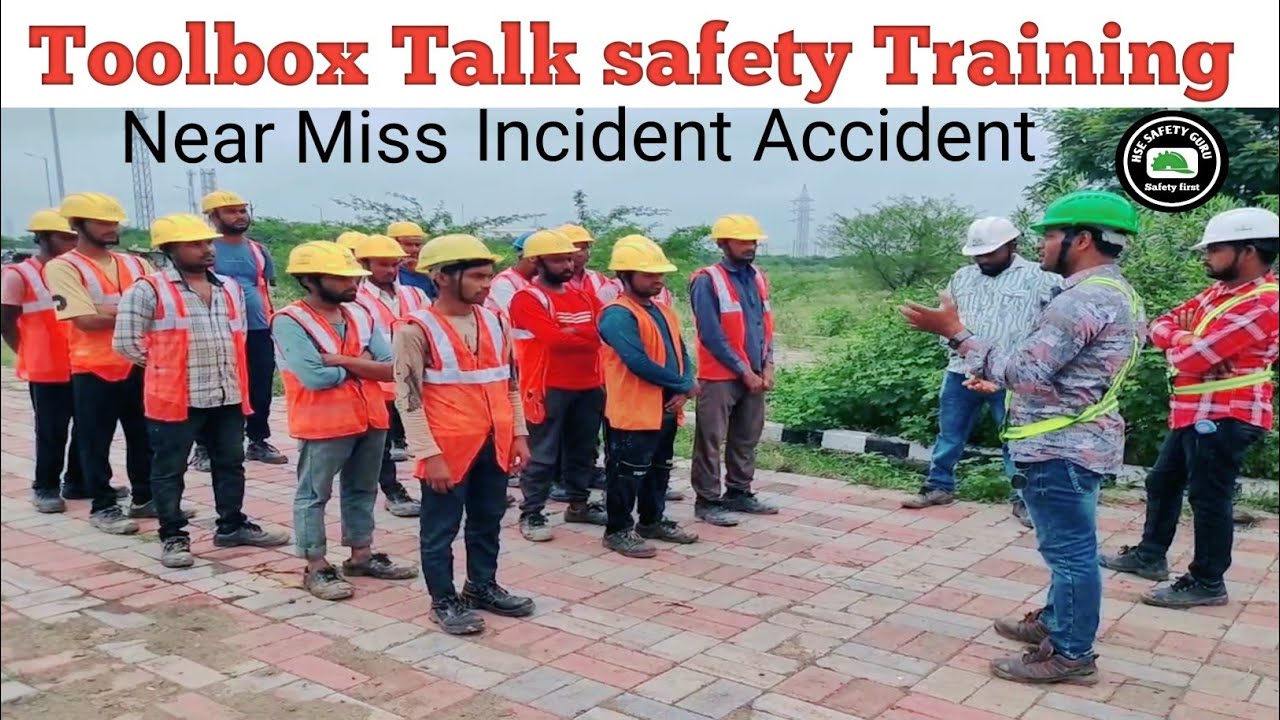 Toolbox talk Safety Training || topic Near Miss incident, Accident ...