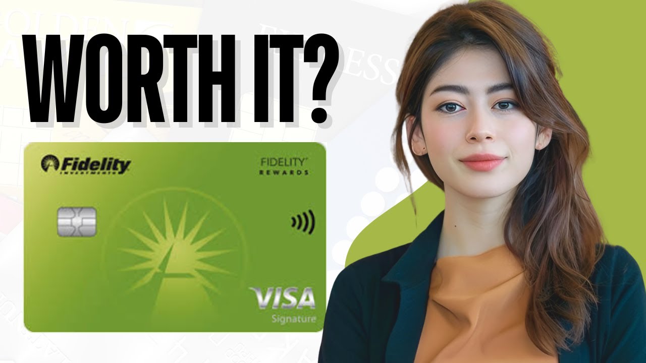 Fidelity Rewards Visa Signature Credit Card Review | BEST Credit Card ...