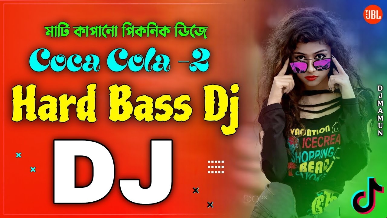 Coca Cola - 2 | Hard Bass Dj | JBL Dj Gan | Hindi Dj Song | Tiktok ...