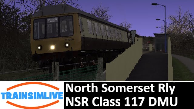 Let's Play Train Simulator 2016 - North Somerset Railway, NSR Class 117 ...