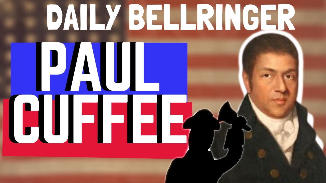 Famous Why Is Paul Cuffe