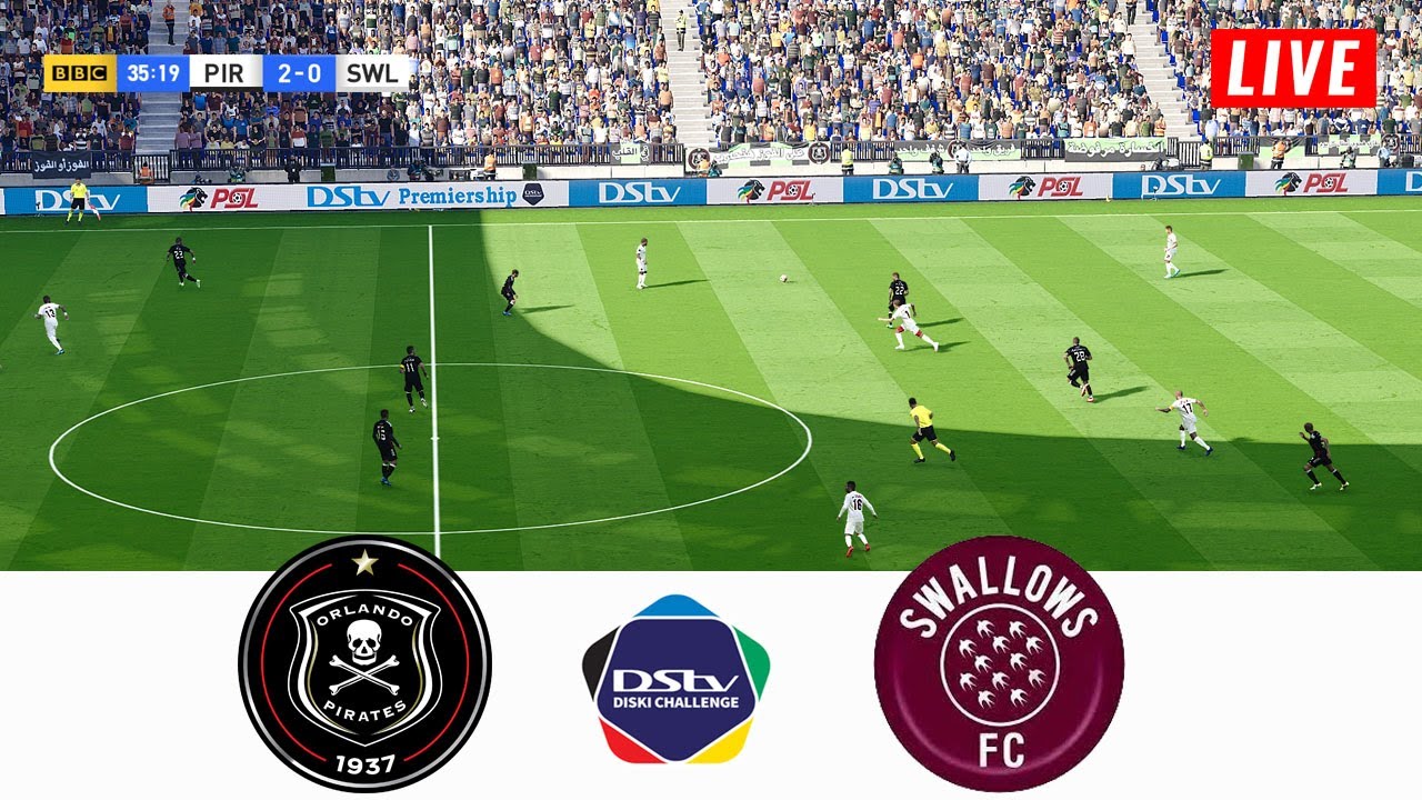 🔴ORLANDO PIRATES vs SWALLOWS FC LIVE TODAY ⚽ DSTV DISKI CHALLENGE 2023 ...