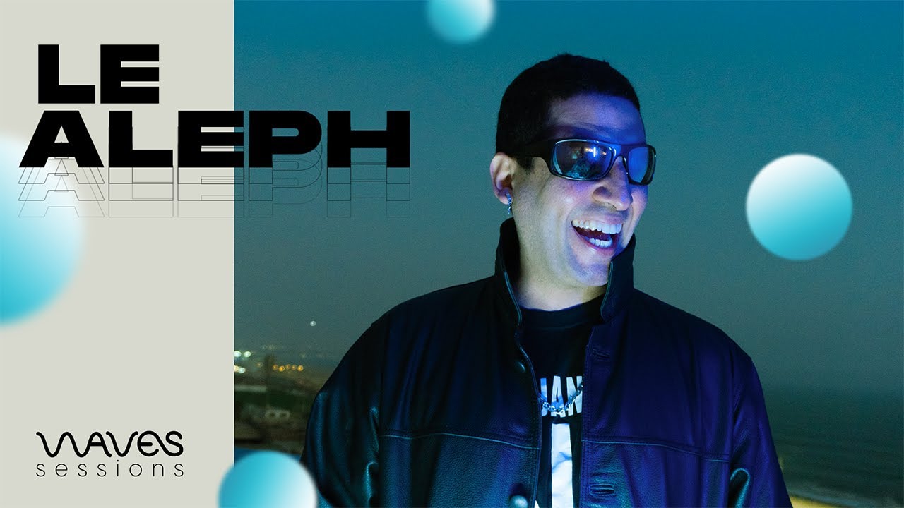Waves Sessions - Le Aleph - YouTube
