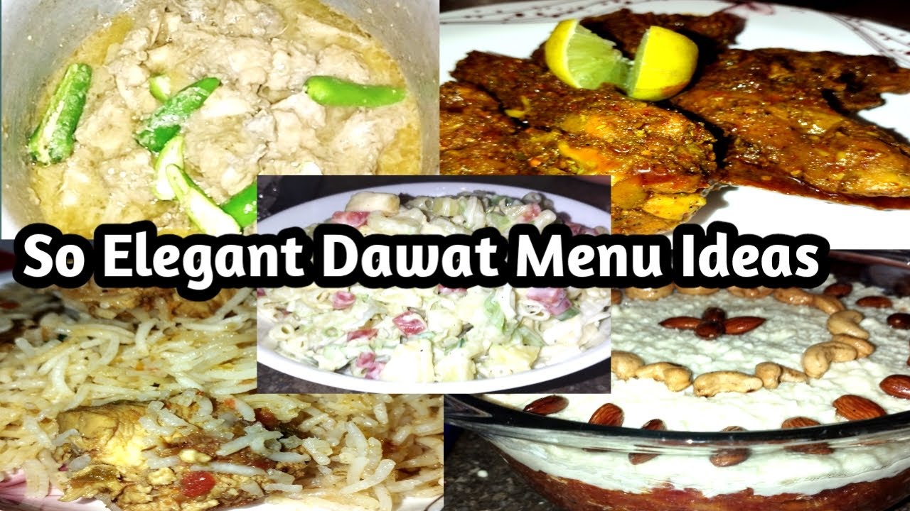 Kisi bhi Dawat k Liye Perfect dawat Menu| Elegant Dawat Menu Ideas ...