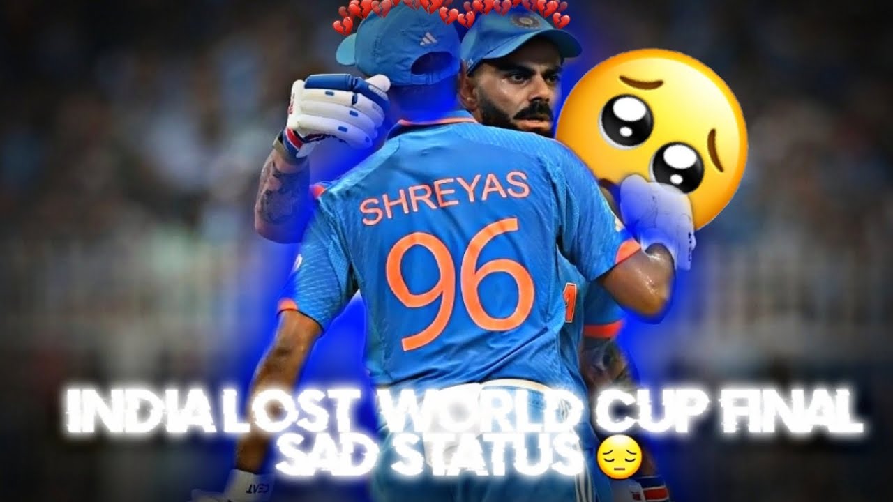 INDIA LOST WORLD CUP FINAL 😔 || Today sad for india ️‍🩹😢😭 - YouTube