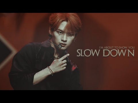 fmv edit: lee know — ❝slow down❞