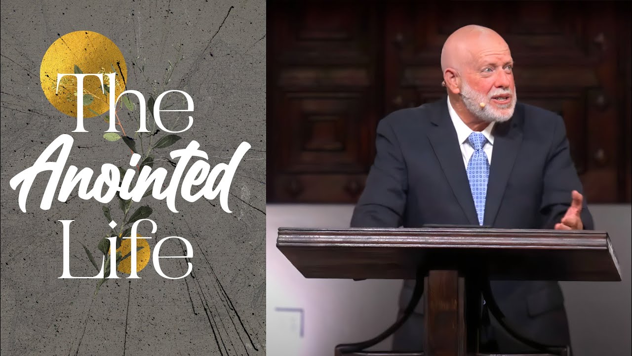 The Anointed Life - Part 4 - YouTube