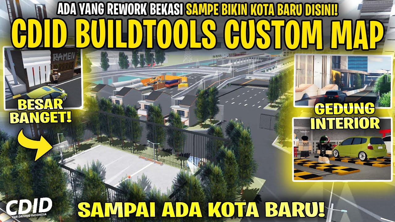 ADA YANG BIKIN KOTA BARU BESAR CUSTOM DI BEKASI PAKAI BUILDTOOLS CDID ...