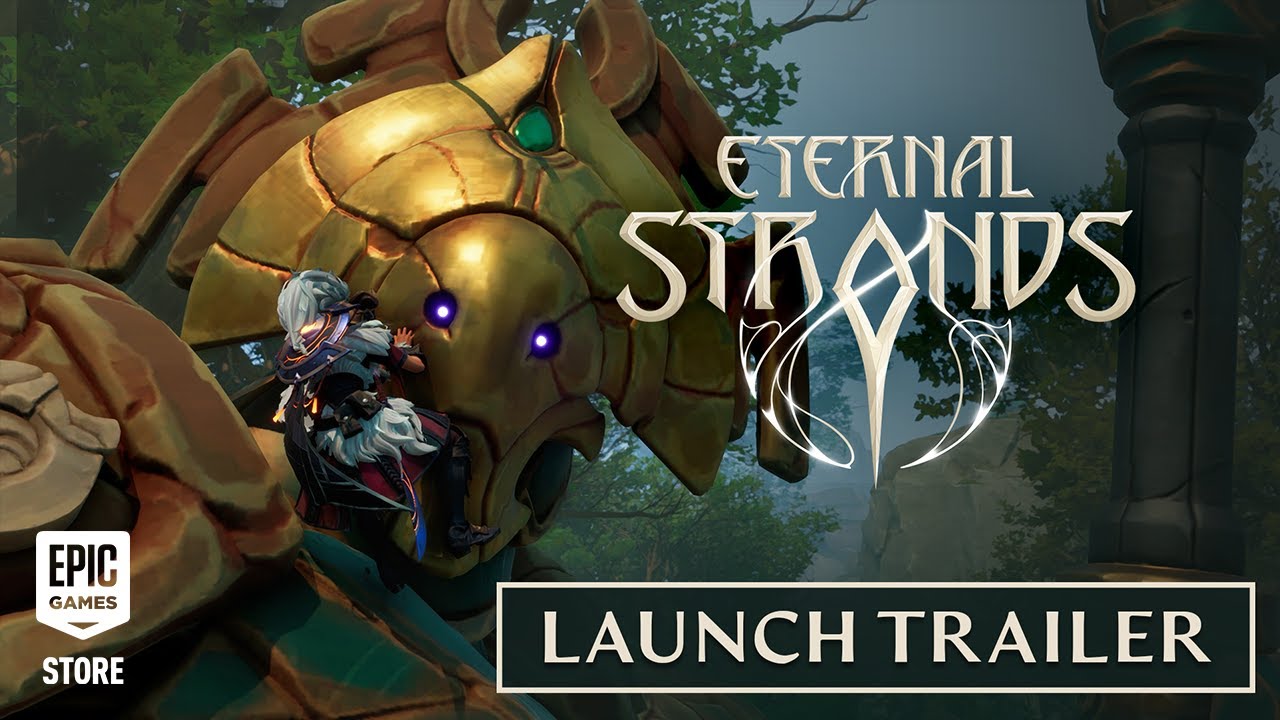 Eternal Strands | Launch Trailer - YouTube