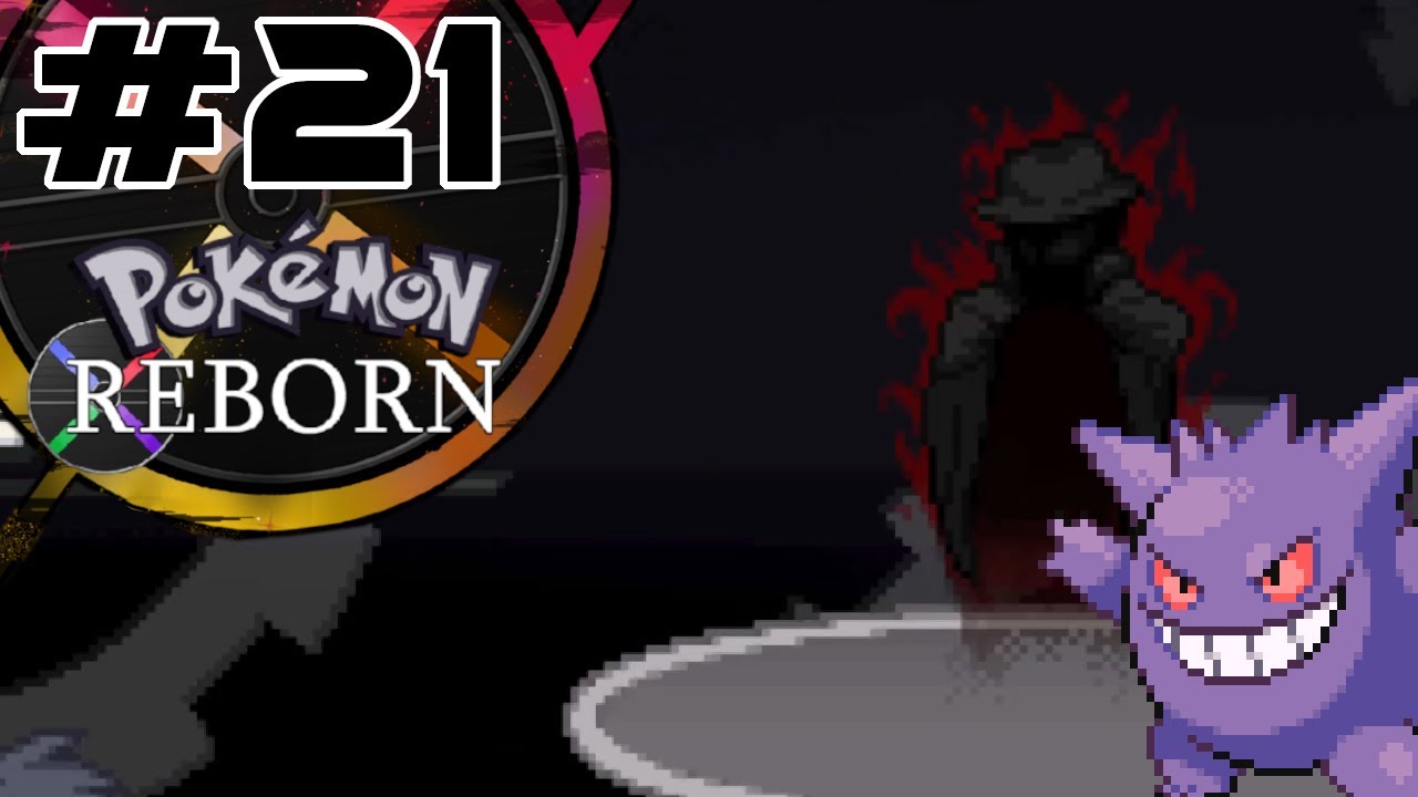 Shade • Pokémon Reborn Hardcore Nuzlocke • 21 - YouTube