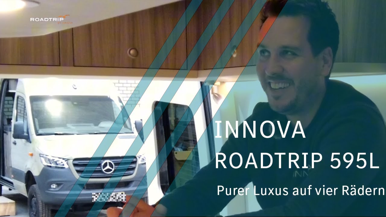 Vorstellung Roadtrip 595L | INNOVA Camper - YouTube