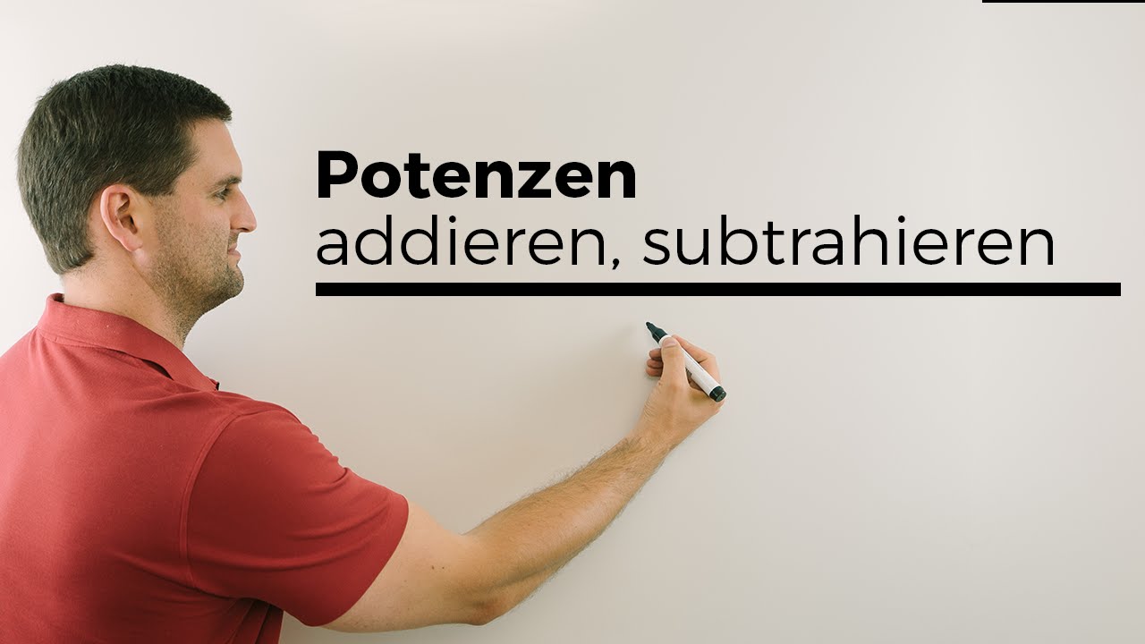 Potenzen addieren und subtrahieren | Mathe by Daniel Jung - YouTube