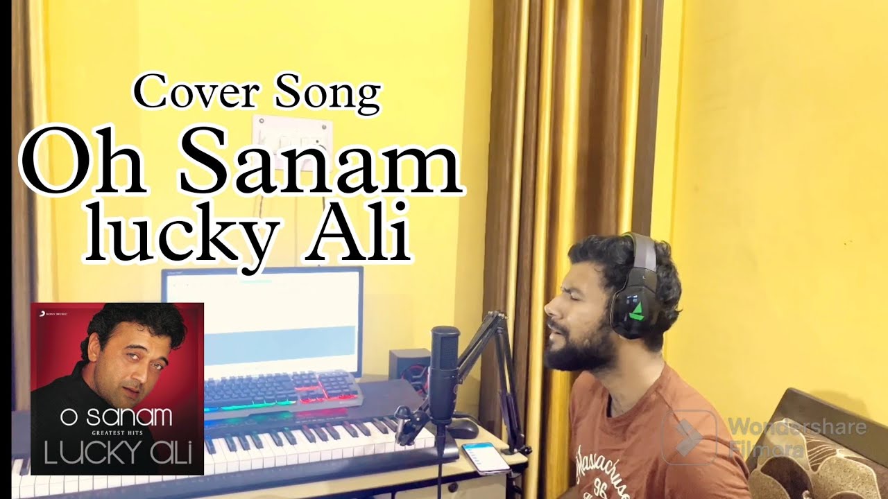 Oh Sanam| Cover Song | Lucky Ali | Raja vivek hans| #youtube #bollywood ...