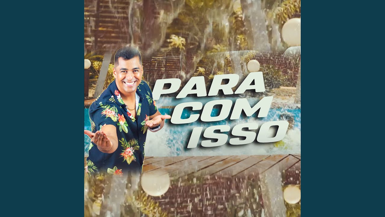Para Com Isso - YouTube