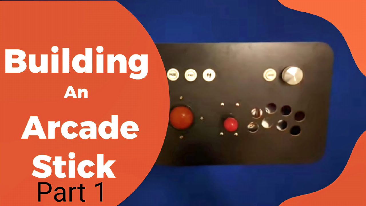 Building a Dual Arcade Stick Part 1 - YouTube