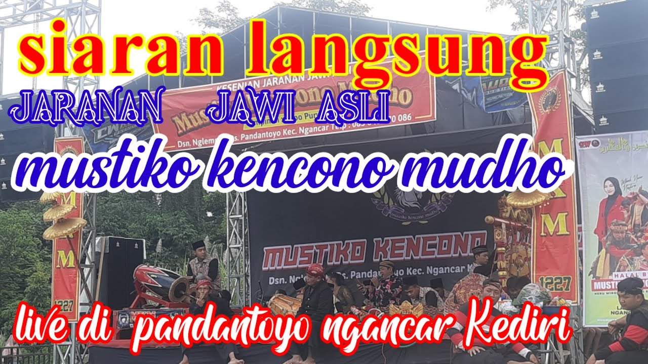 KASENO ckSiaran's siaran langsung jaranan mustiko Kencono mudho live di ...