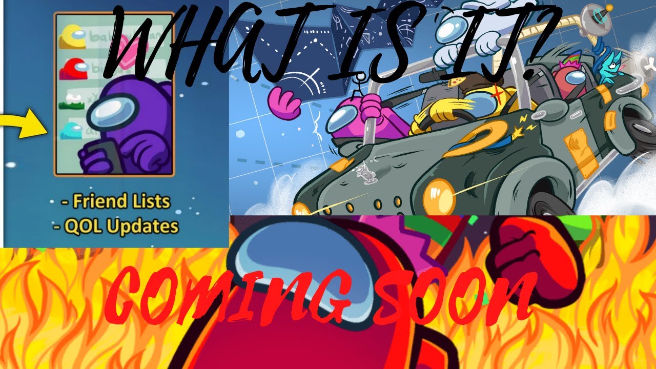 What Is The Friends List And The QOL Update In Among Us? - YouTube