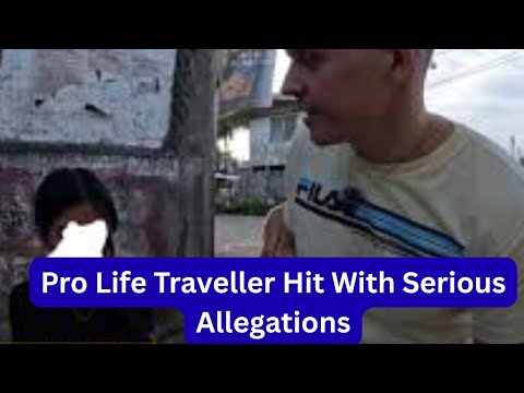 Serious Allegations Rock the Pro Life Traveler.