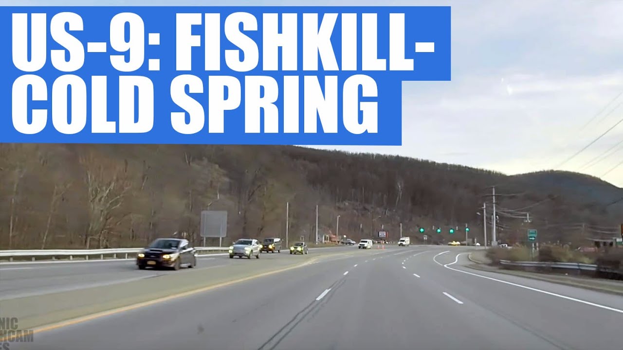 US Route 9 drive: Fishkill to Cold Spring, NY - YouTube