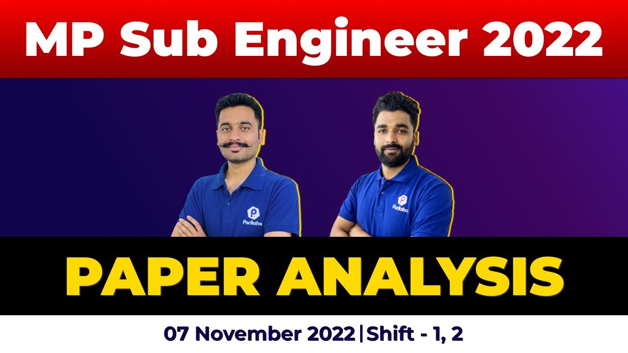 MP Sub Engineer 7 Nov 2022 Paper Analysis | MP Sub Engineer Cut Off ...