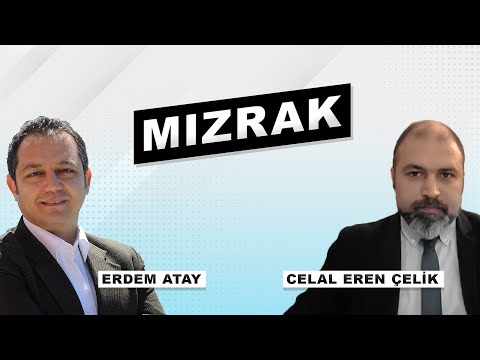 Gündem | Celal Eren Çelik - Erdem Atay | Mızrak