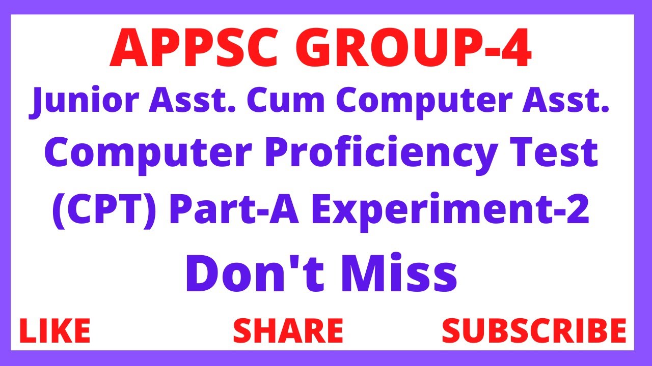 APPSC Computer Proficiency Test CPT Part A Experiment 2 YouTube appsc-computer-proficiency-test-cpt-part-a-experiment-2-youtube