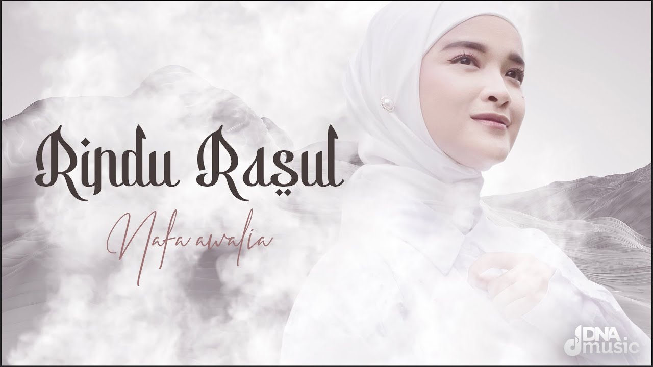 Nafa Awalia - Rindu Rasul ( Official Music Video ) - YouTube