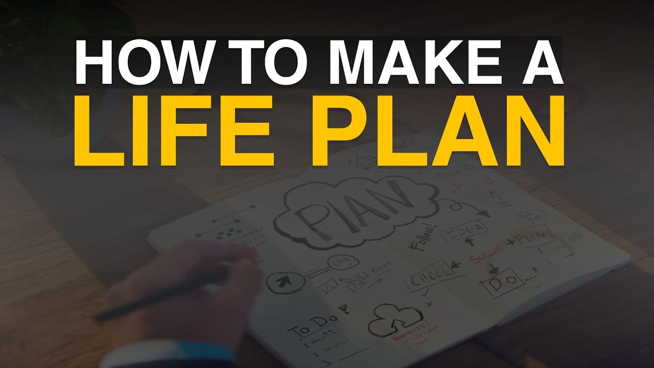 How to Make a Life Plan | English - YouTube