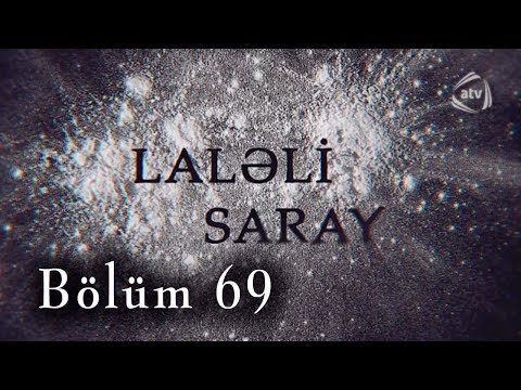 Laləli Saray (69-сu bölüm)