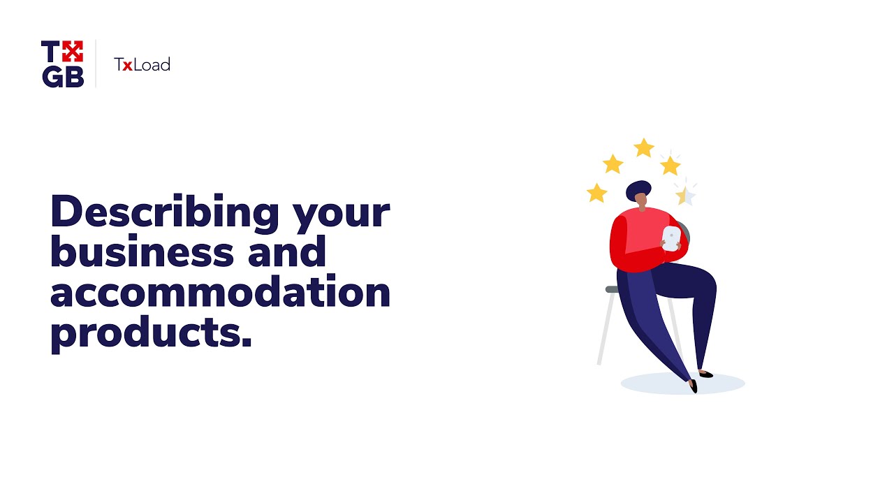 TxLoad - Describing Your Business and Accommodation Products - YouTube