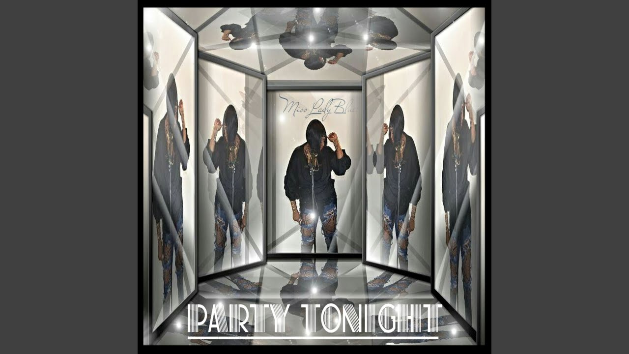 Party Tonight - YouTube