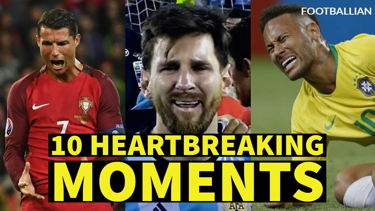 10 Most Heartbreaking Moments in World Football History | 10 SADDEST ...