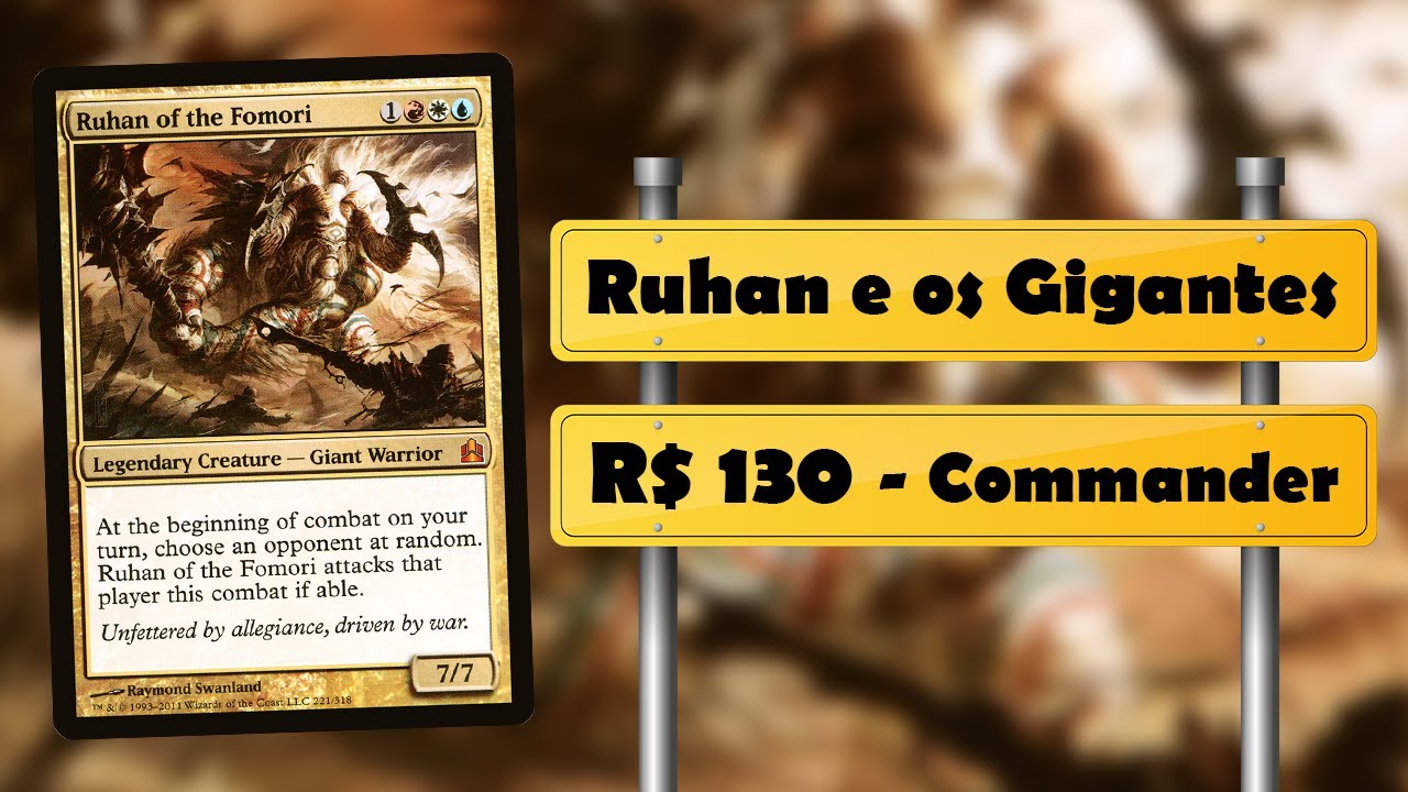 Ruhan e os Gigantes | R$ 130 | Deck Tech | Commander Budget - YouTube
