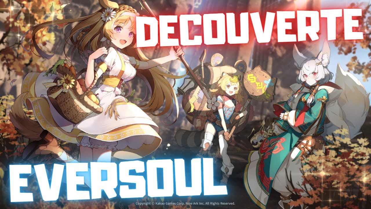 DECOUVERTE DU NOUVEAU JEU MOBILE EVERSOUL - DEBUT DE L'AVENTURE ...