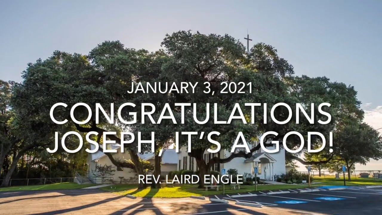 Jan. 3, 2021 "Congratulations Joseph, It's a God!" - YouTube
