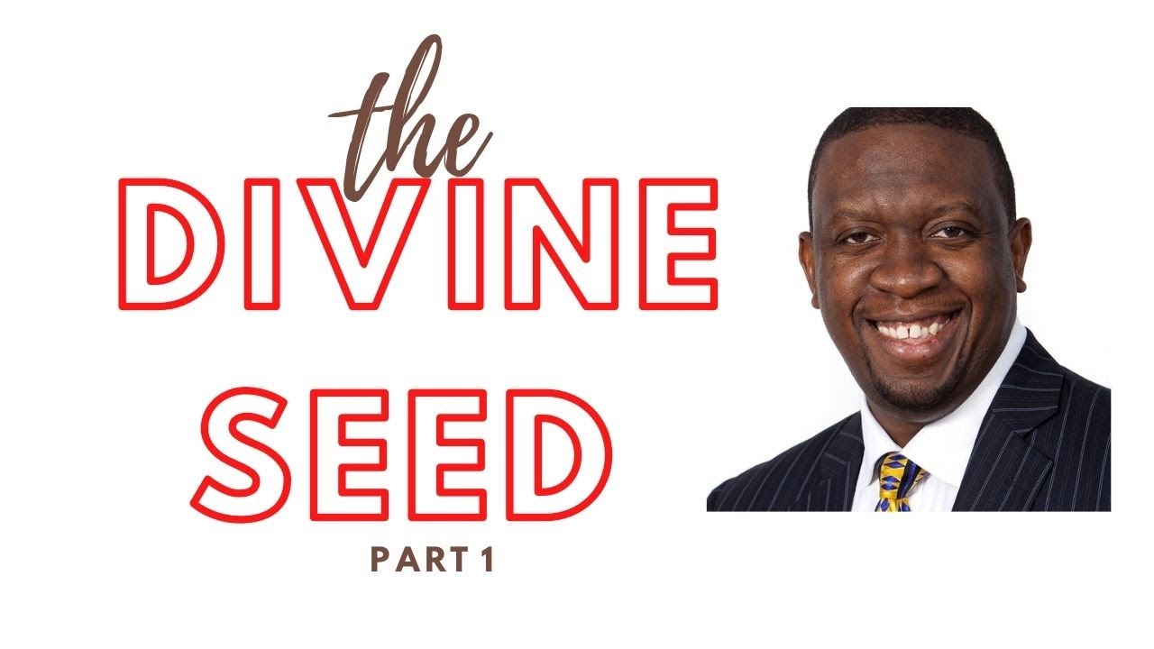 The Divine Seed Part 1 - YouTube
