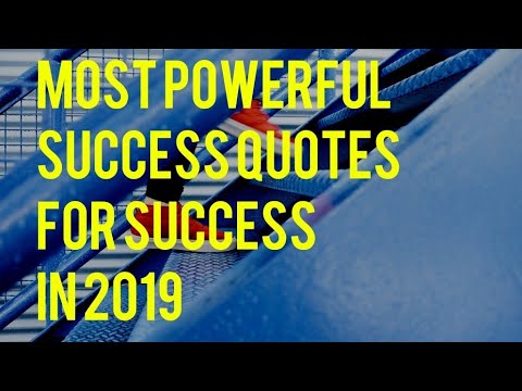 Most Powerful Success Quotes for Success in 2019 - YouTube