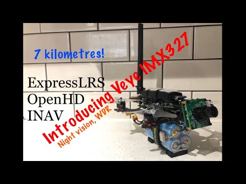Introducing VEYE IMX327 camera with 3B mini running OpenHD ExpressLRS INAV